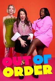 Out of Order (TV Series 2024 - Now)