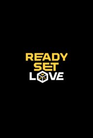 Ready, Set, Love episodes (TV Series 2024)