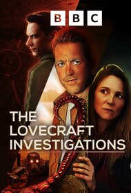 The Lovecraft Investigations (TV Series 2018 - 2019)