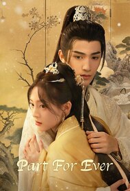 Part For Ever (TV Series 2024)