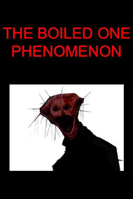 The BOILED ONE PHENOMENON (2024)