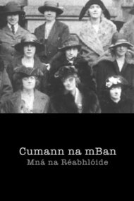 Cumann na mBan – Women of the Revolution (2015)