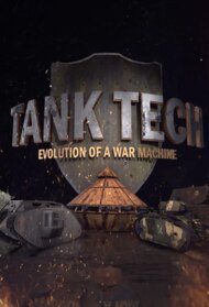 Tank Tech - Evolution of a War Machine (TV Series 2020)