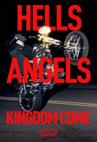 Hells Angels: Kingdom Come (TV Series 2024 - Now)