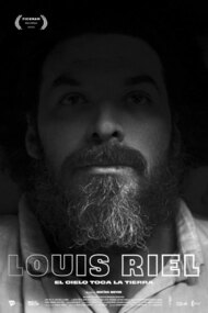 Louis Riel Or Heaven Touches The Earth (2024)