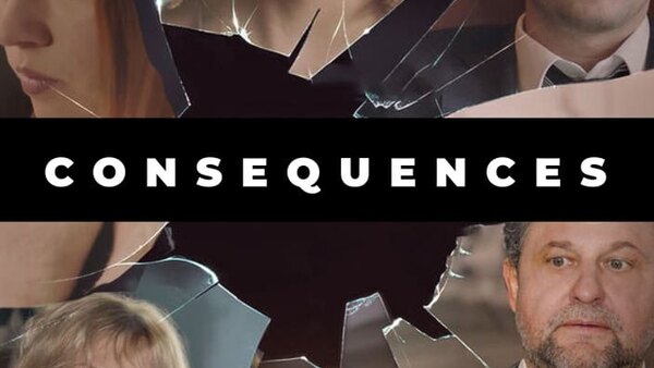 Consequences Season 1 Episode 1