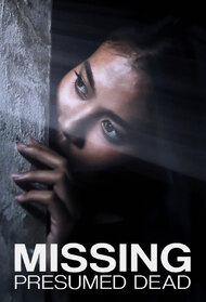 Missing, Presumed Dead (TV Series 2024 - Now)
