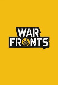 Warfronts (TV Series 2021 - Now)