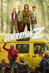 Generation Z (TV Series 2024)