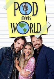 Pod Meets World (TV Series 2022 - Now)