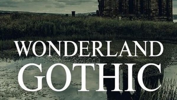 Wonderland: Gothic Season 1 Episode 1