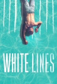 White Lines (TV Series 2020)