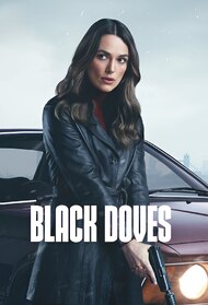 Black Doves (TV Series 2024 - Now)