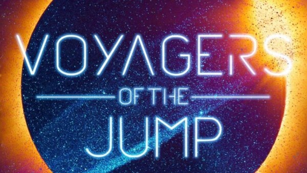 Voyagers of the Jump Season 1 Episode 1
