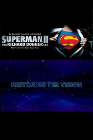 Superman II: Restoring the Vision (2006)