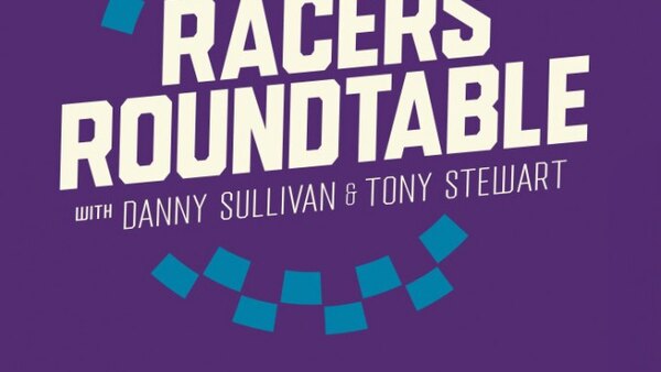Racers Roundtable with Danny Sullivan & Tony Stewart Season 1 Episode 1