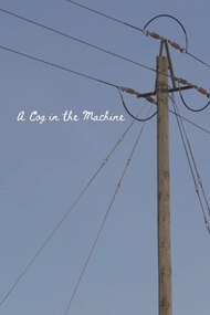 A Cog in the Machine (2024)