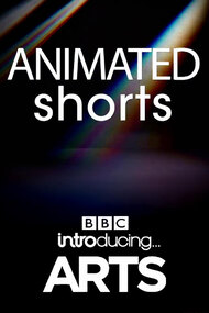 Animated Shorts: BBC Introducing Arts (2021)