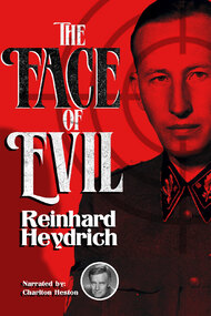 The Face of Evil: Reinhard Heydrich (2002)