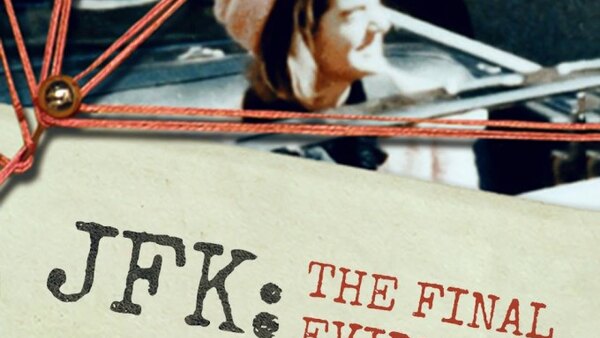 JFK: The Final Evidence Season 1 Episode 1