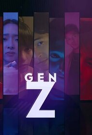 Gen Z (PH) (TV Series 2021)