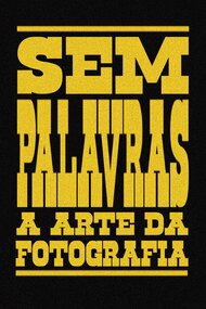 No Words: The Art Of Photography (2025)