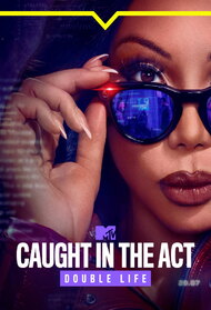 Caught in the Act: Double Life (TV Series 2025 - Now)