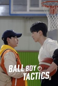 Ball Boy Tactics (TV Series 2025)