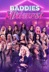 Baddies Midwest episodes (TV Series 2024 - 2025)