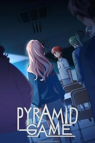 Pyramid Game (Anime ONA 2025 - Now)