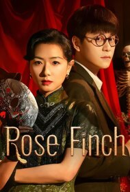 Rosefinch (TV Series 2025 - Now)