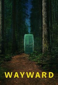 Wayward (TV Series 2025)