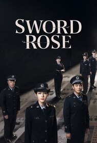 Sword Rose (TV Series 2025)