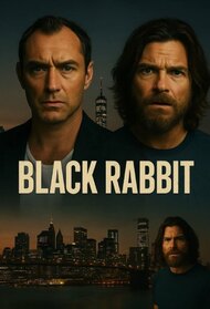 Black Rabbit (TV Series 2025)