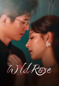 Wild Rose (TV Series )