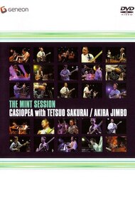 Casiopea with Tetsuo Sakurai / Akira Jimbo: The Mint Session (2004)