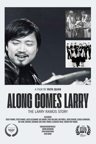 Along Comes Larry, The Larry Ramos Story