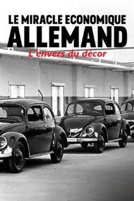 The Dark Side of the German Economic Miracle (2025)