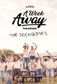 A Week Away: The Docuseries episodes (TV Series 2025)