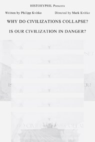Why Do Civilisations Collapse? (2025)