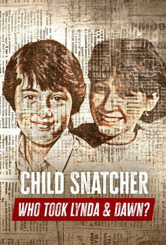 Child Snatcher: Who Took Lynda & Dawn? countdown - how many days until ...