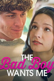 The Bad Boy Wants Me (2025)
