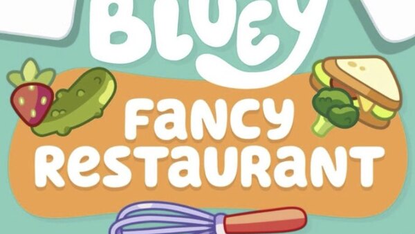 Bluey Fancy Restaurant Season 1 Episode 5