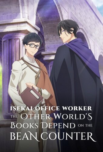 Countdown to Isekai Office Worker: The Other World's Books Depend on ...
