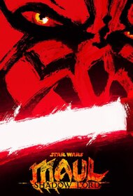 Star Wars: Maul – Shadow Lord comments (TV Series 2026 - Now)