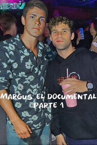 Margus: El documental (Parte 1) (2026)