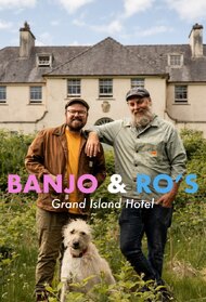 Banjo & Ro’s Grand Island Hotel (TV Series 2026 - Now)
