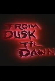 From Dusk Til Dawn (1991)