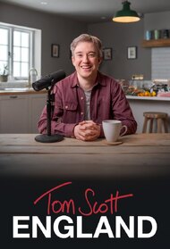 Tom Scott: England (TV Series 2026 - Now)