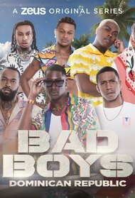 Bad Boys: Dominican Republic (TV Series 2026 - Now)